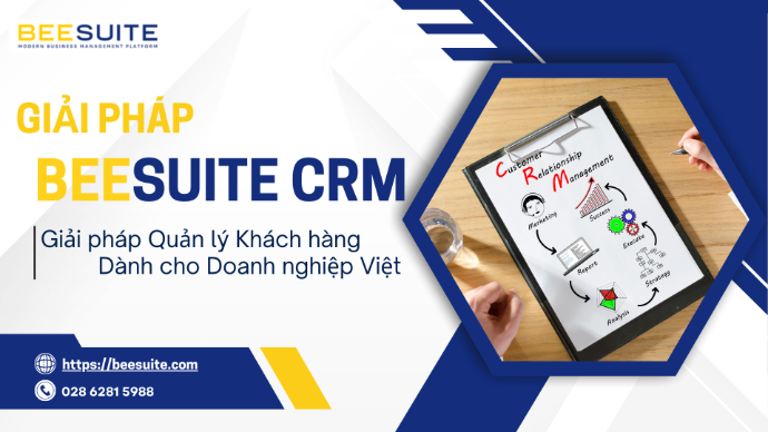 BeeSuite CRM – Giải pháp quản lý quan hệ khách hàng